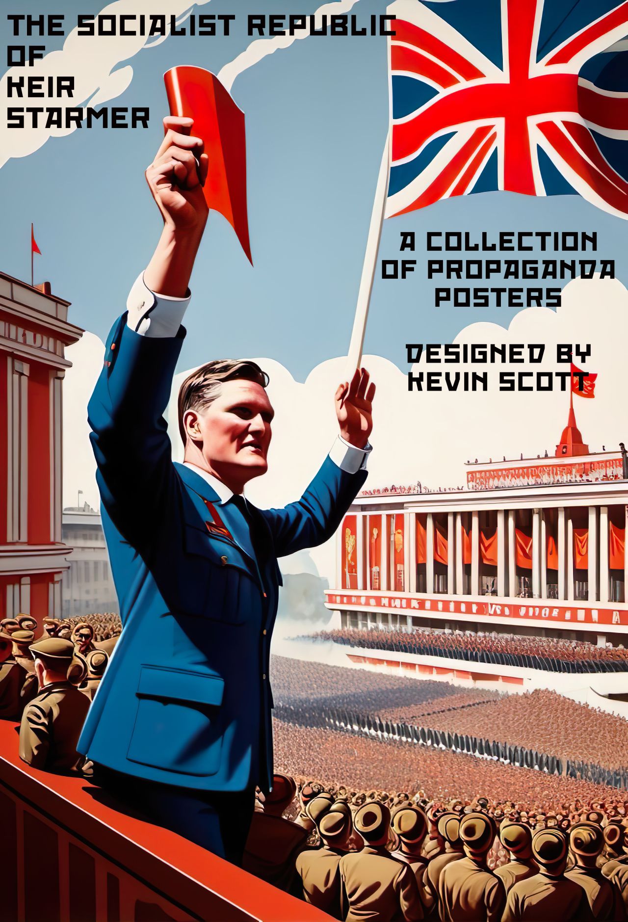 The Socialist Republic of Keir Starmer – Vintage Poster Shop UK
