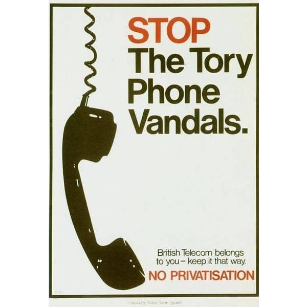 1980’s Labour Party Anti Privitisation Poster Vintage Poster – Vintage ...