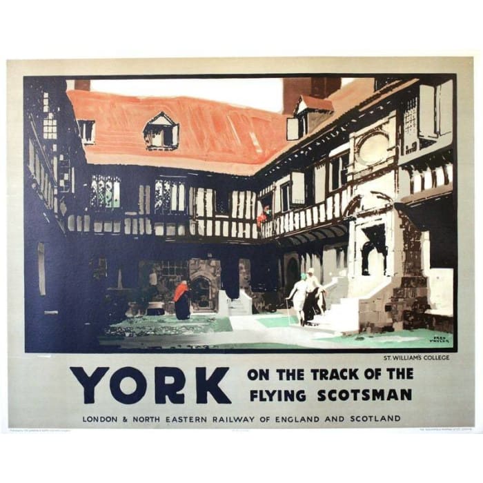 Vintage LNER York On The Track Of The Flying Scotsman – Vintage Poster ...
