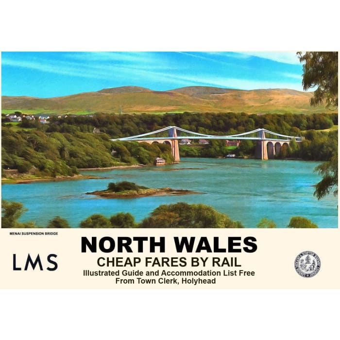 Vintage Style Railway Poster Menai Suspension Bridge North – Vintage ...